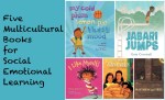 5 Multicultural Books for Social Emotional Learning – Colorful Pages