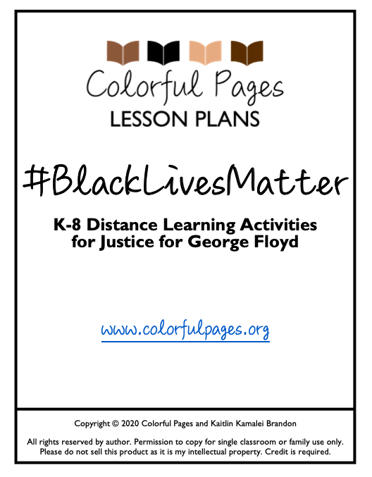 #BlackLivesMatter: K-8 Distance Learning Activities for Justice for ...