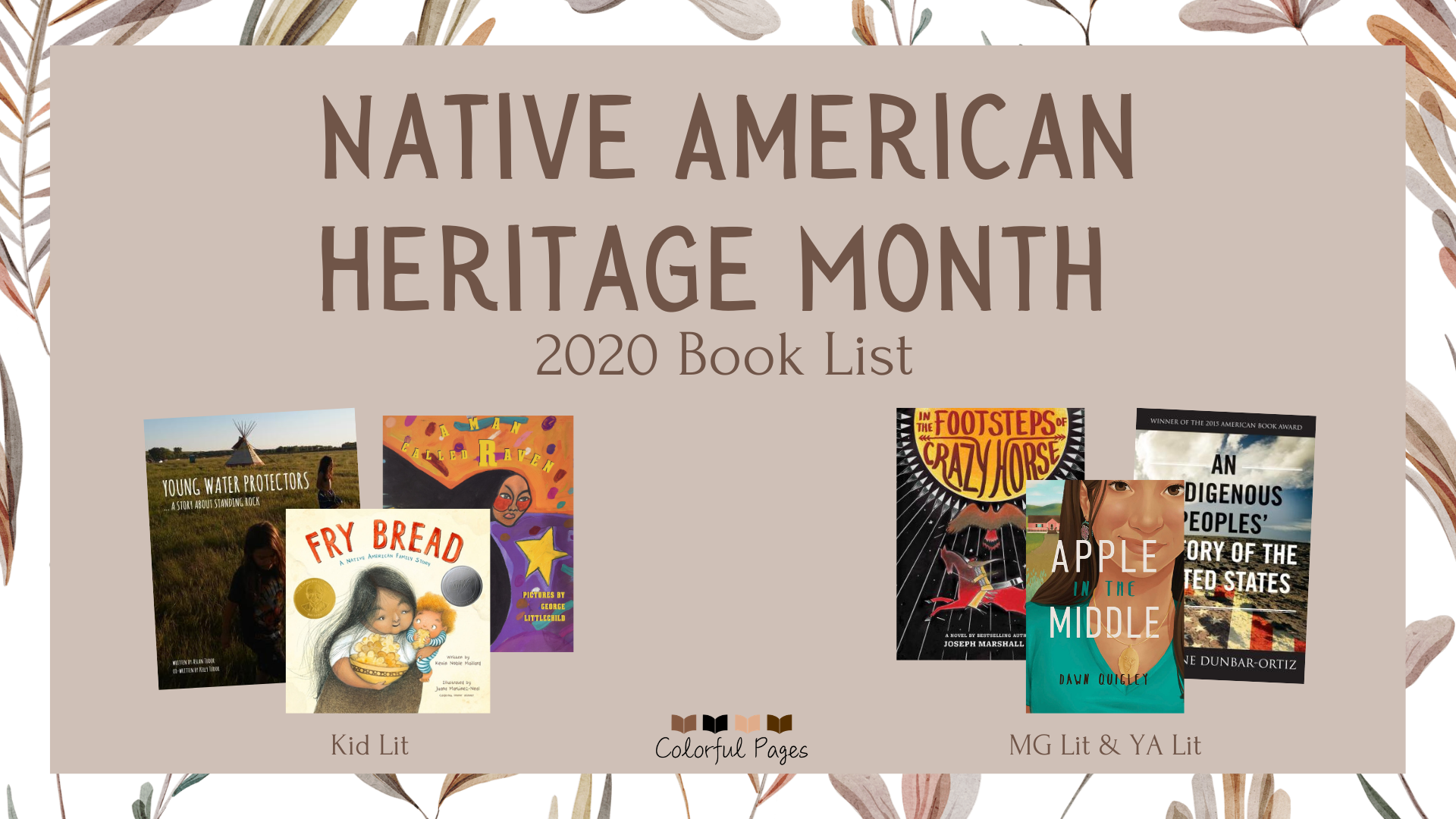 Native American Heritage Month: 2020 Book List – Colorful Pages