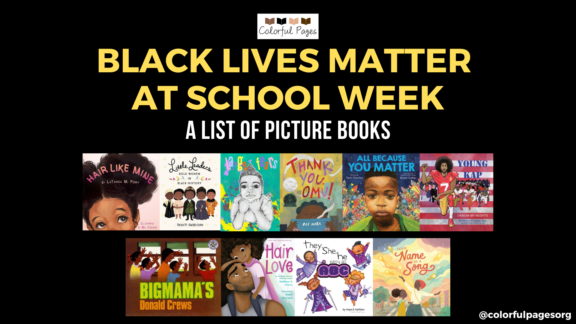 Black Lives Matter at School Week: A List of Picture Books – Colorful Pages
